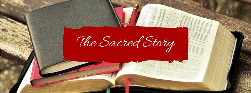 The Sacred Story – The Sacred Story